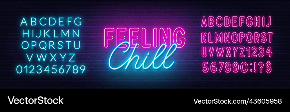 Feeling chill neon quote on a brick wall Vector Image