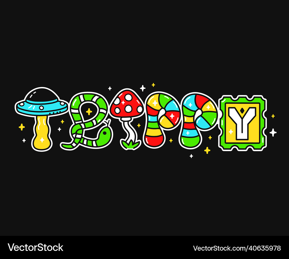 Trippy wordtrippy psychedelic style letters Vector Image