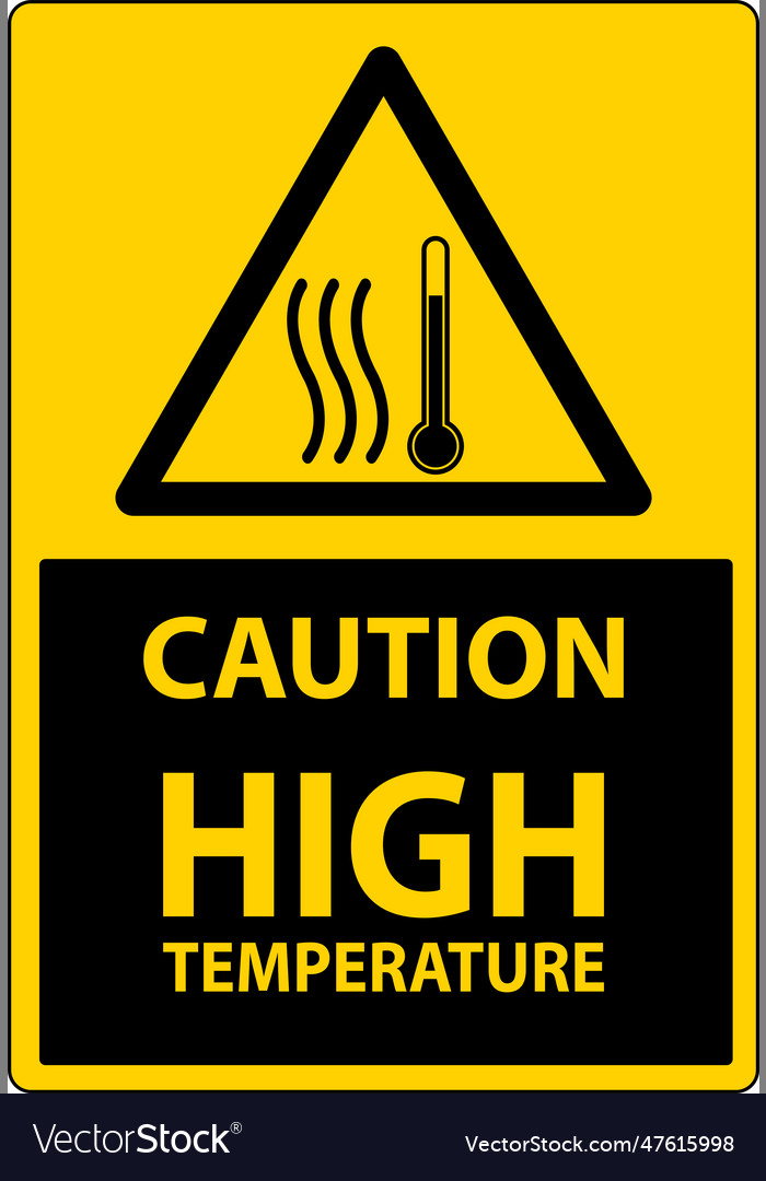 Caution high temperature symbol and text safety Vector Image