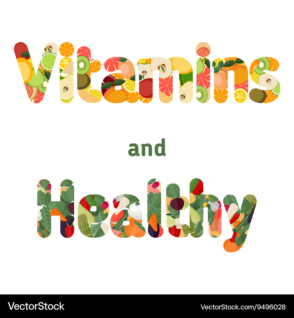 Healthy and vitamins lettering Royalty Free Vector Image