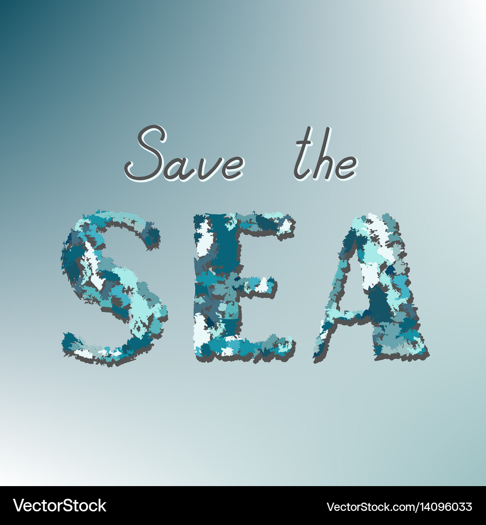 Save the sea call on a blue background Royalty Free Vector