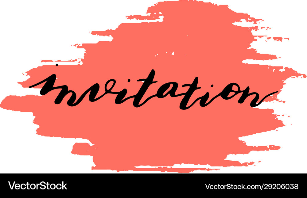 Custom hand lettering word invitation handwritten Vector Image