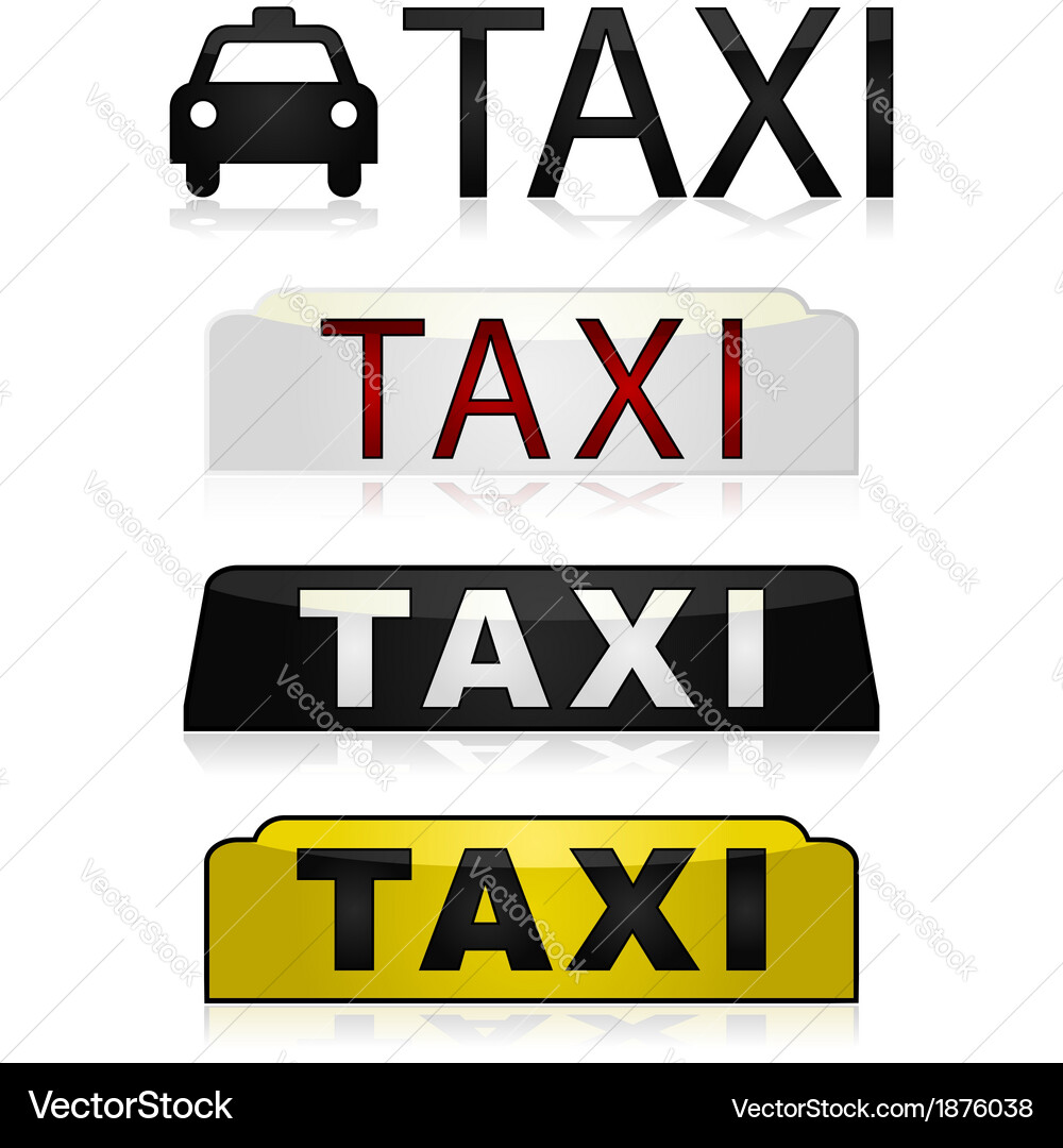 Taxi signs Royalty Free Vector Image - VectorStock
