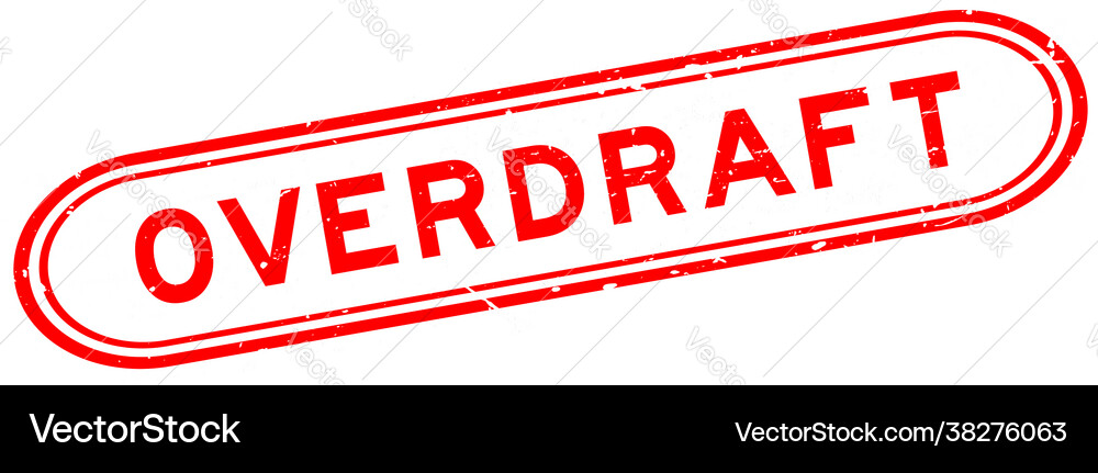 Grunge red overdraft word rubber seal stamp Vector Image