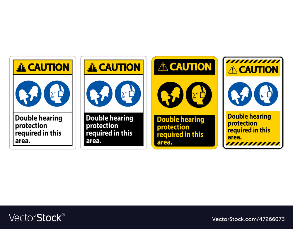 Caution sign double hearing protection required Vector Image Caution sign double hearing protection required Vector Image