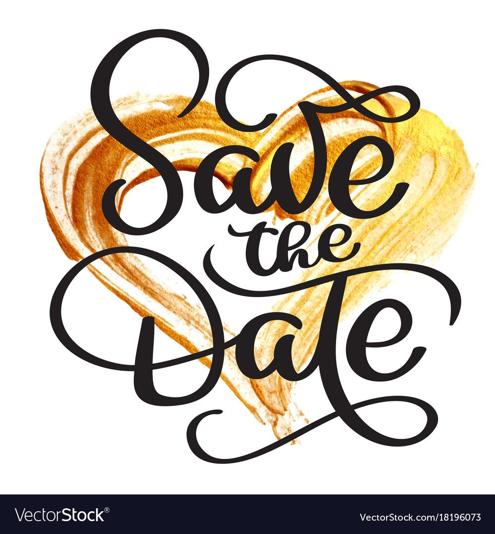 Save The Date Vintage Calligraphy Text On A Vector Image