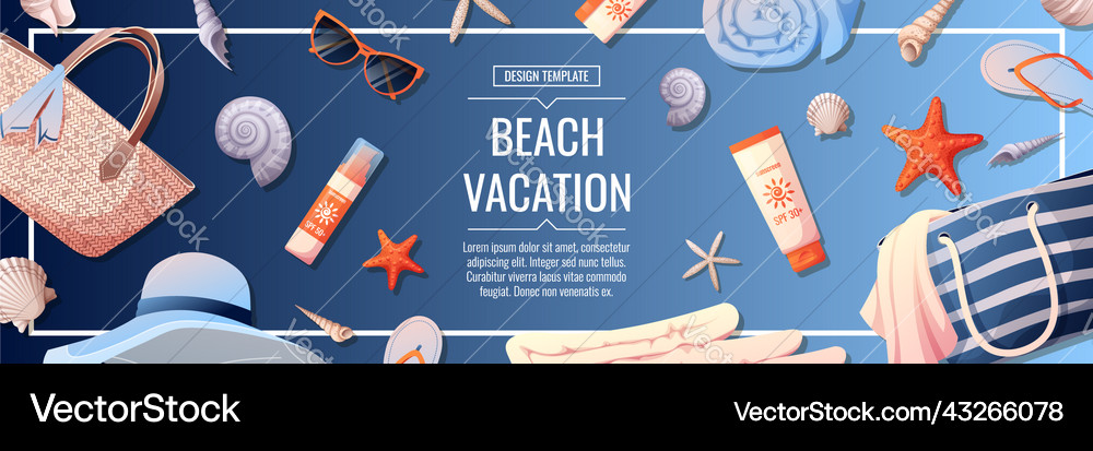 Beach banner with accessories for relaxing Vector Image