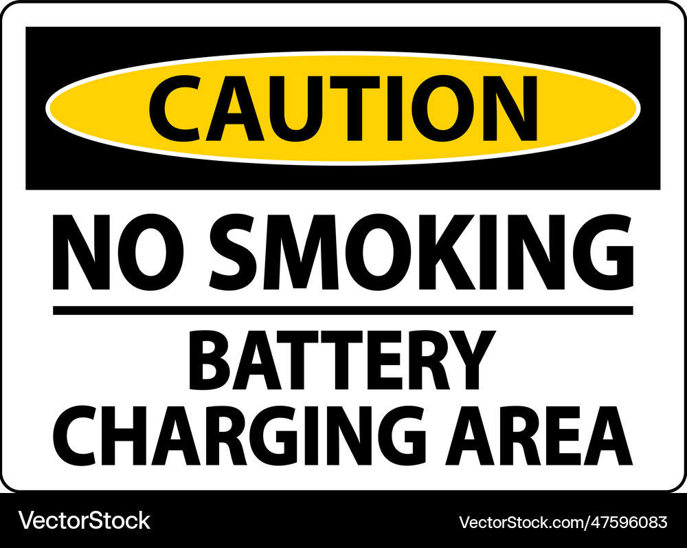 Caution no smoking battery charging area sign Vector Image