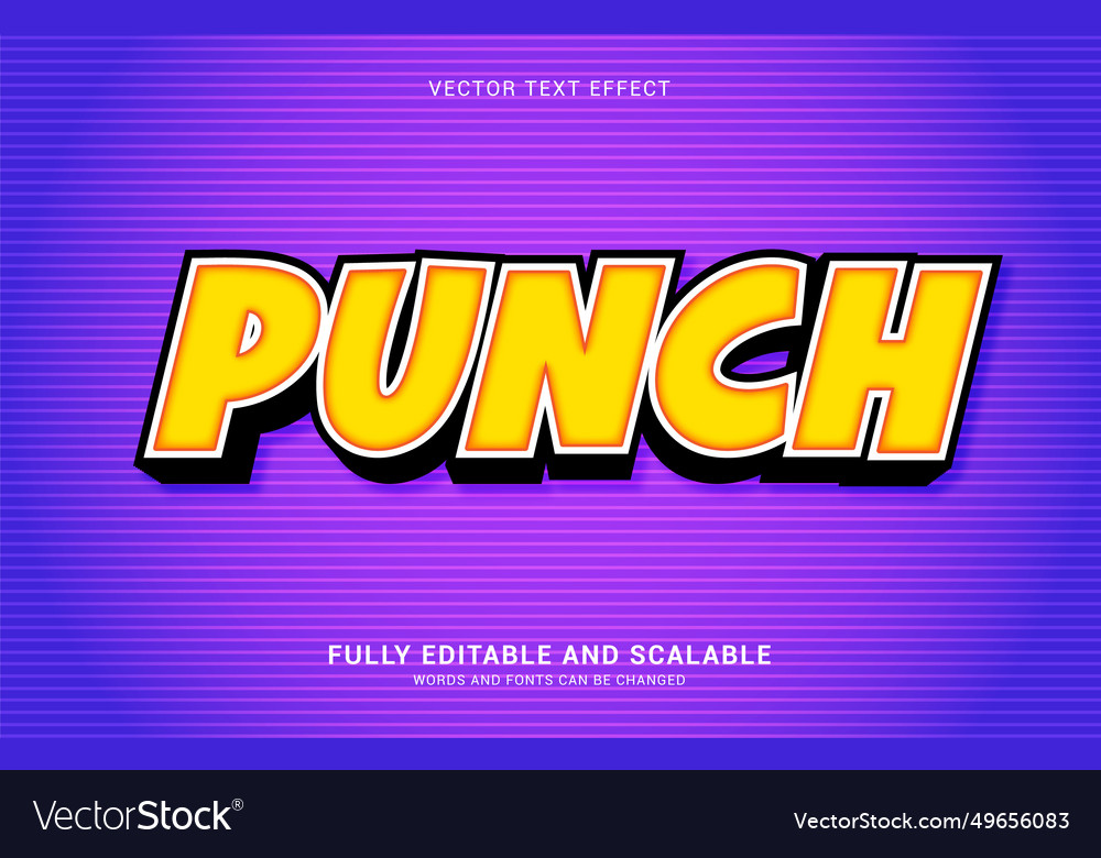 Editable text effect punch style Royalty Free Vector Image