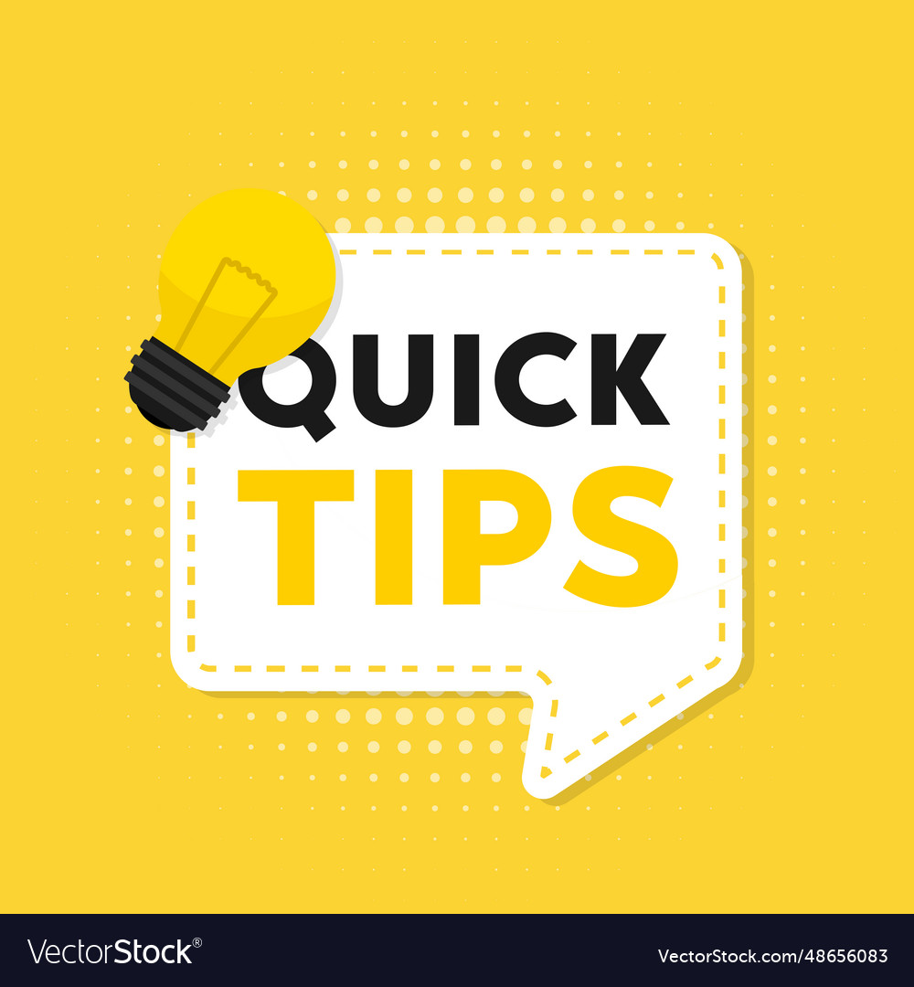 Quick tips badge Royalty Free Vector Image - VectorStock