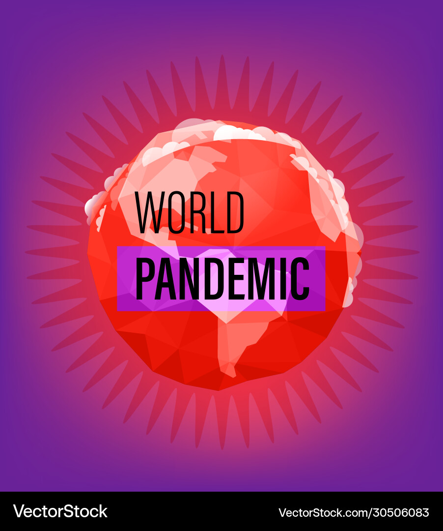 World pandemic concept with earth Royalty Free Vector Image
