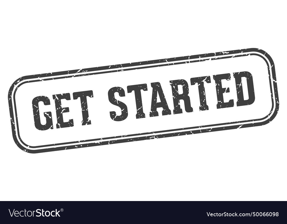 Get started stamp rectangular Royalty Free Vector Image