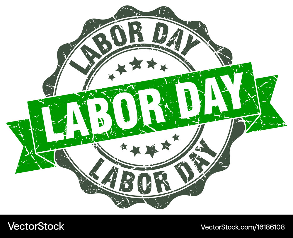 Labor day stamp sign seal Royalty Free Vector Image