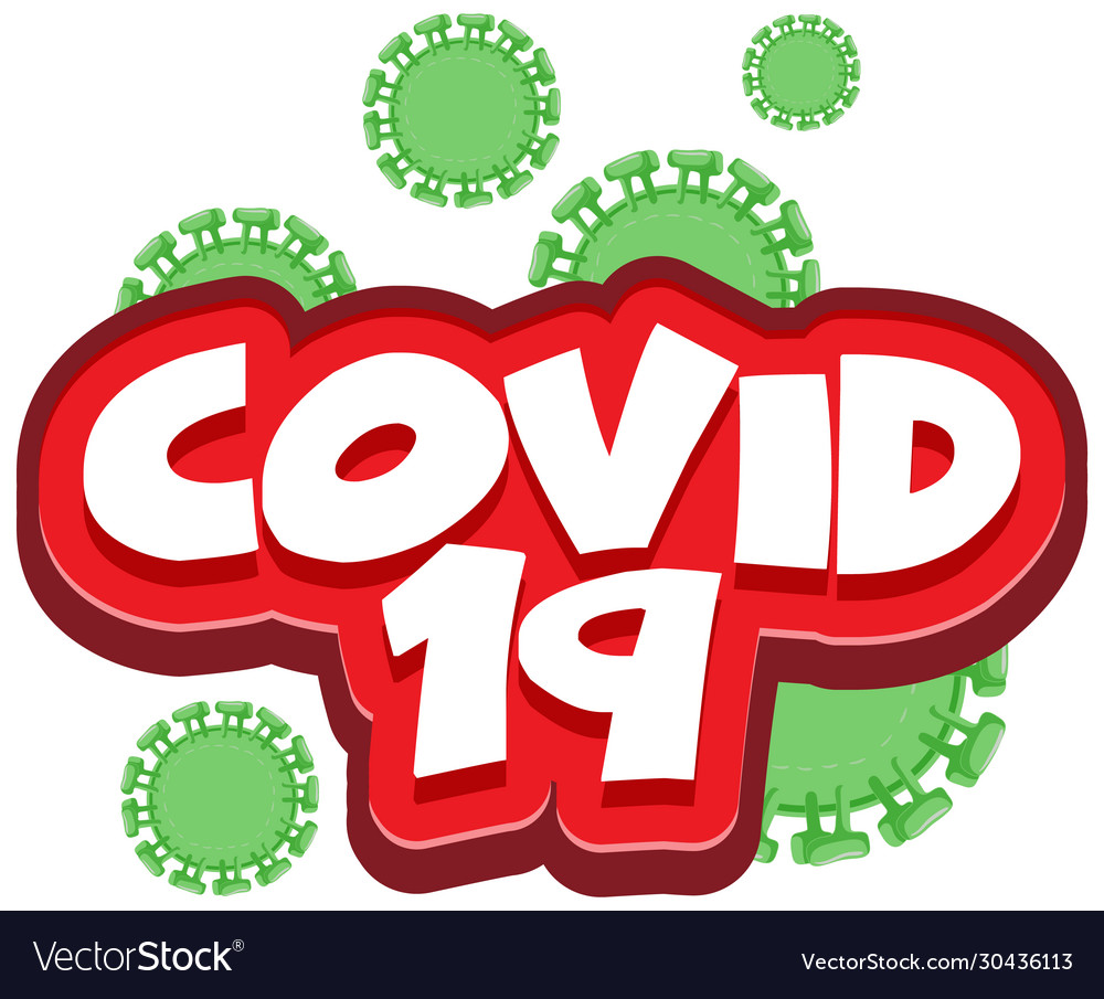 Font design for word covid 19 on white background Vector Image