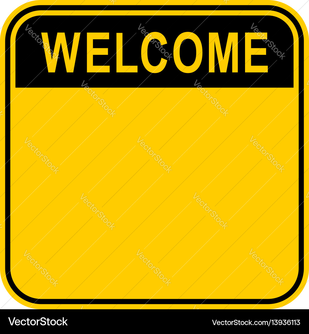 Sticker welcome safety sign Royalty Free Vector Image