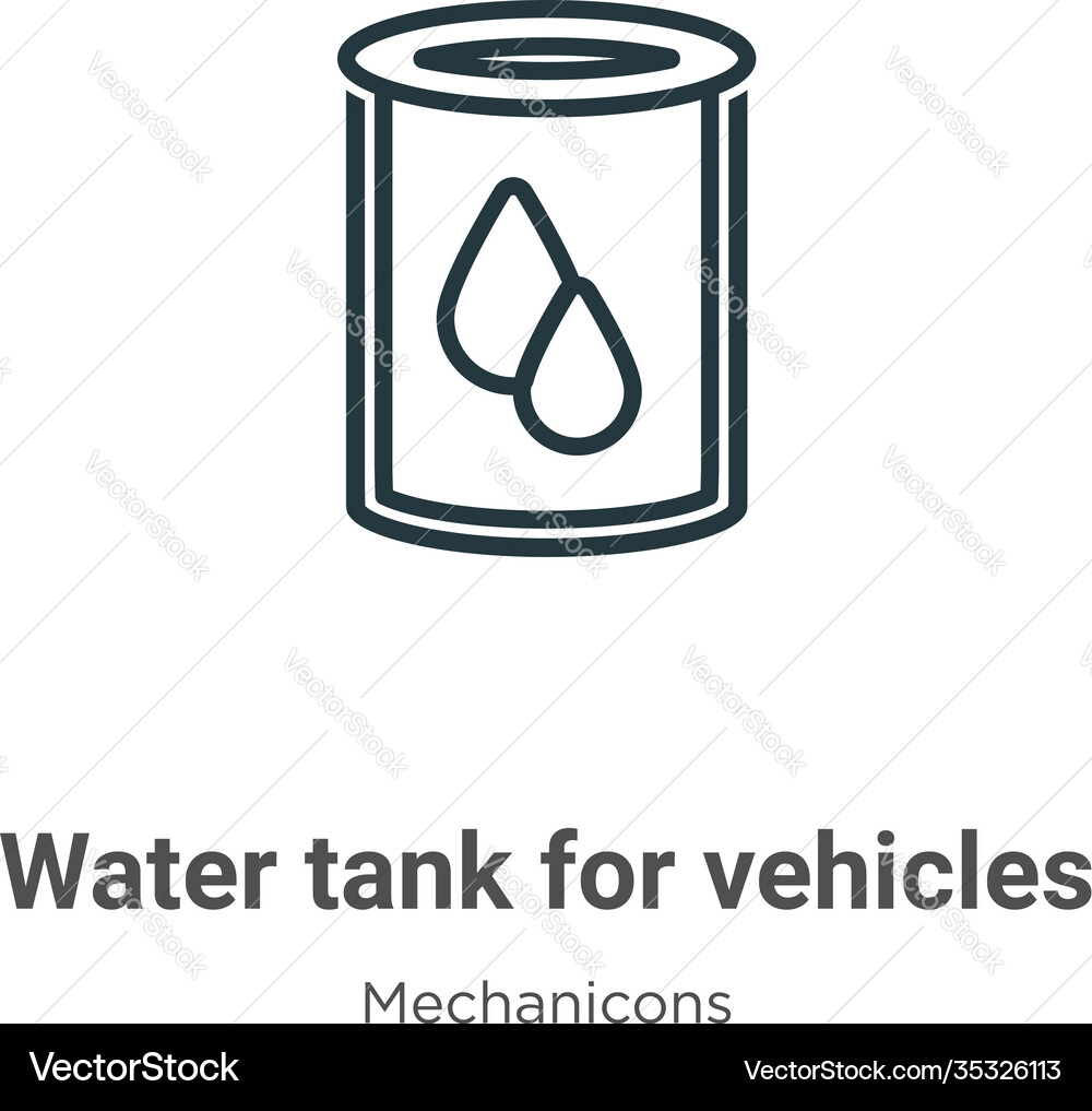 Water tank for vehicles outline icon thin line Vector Image
