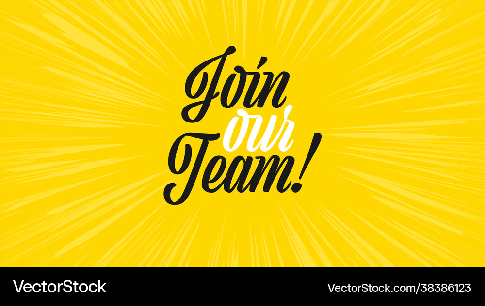 Join our team trendy advertising background Vector Image
