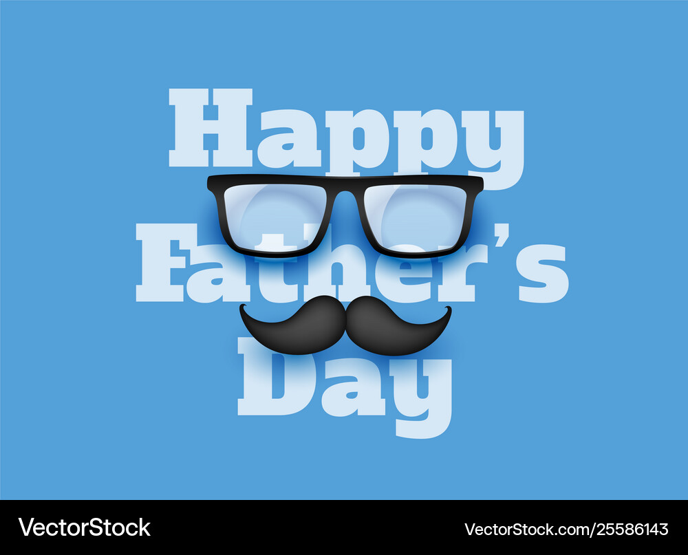 Happy fathers day blue greeting background Vector Image