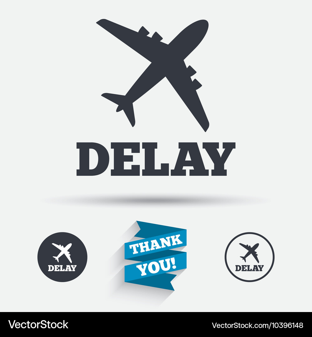 Delayed flight sign icon airport delay symbol Vector Image