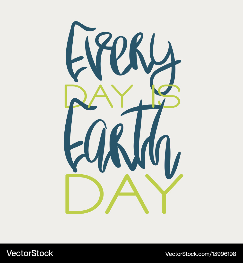 Earth day concept - decorative handdrawn lettering