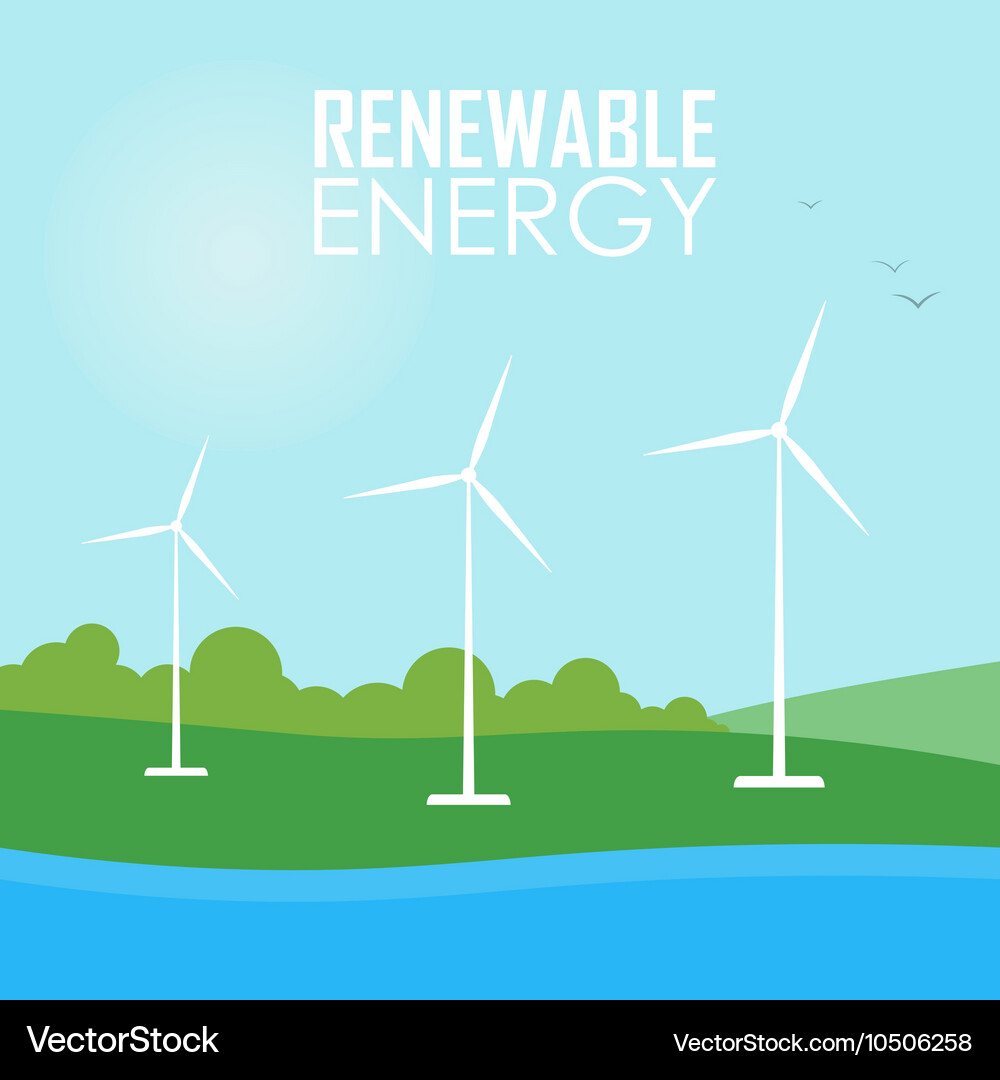 Renewable energy wind generator turbines Vector Image