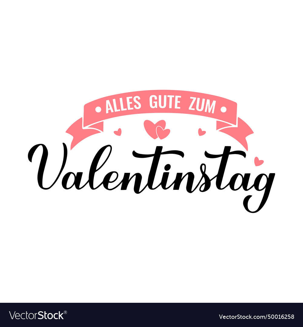 Valentinstag - happy valentines day in german Vector Image