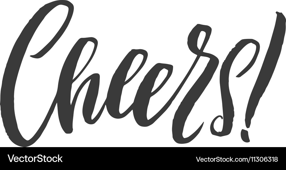 Cheers hand written design custom lettering Vector Image