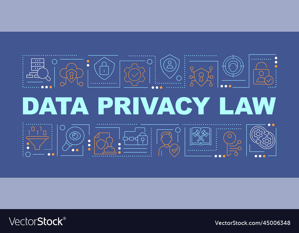 Data privacy law word concepts dark blue banner Vector Image