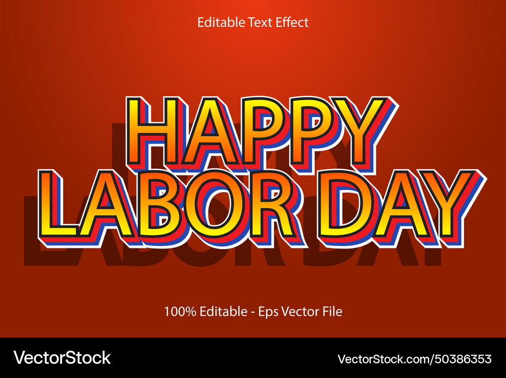 Happy labor day with modern style editable text Vector Image