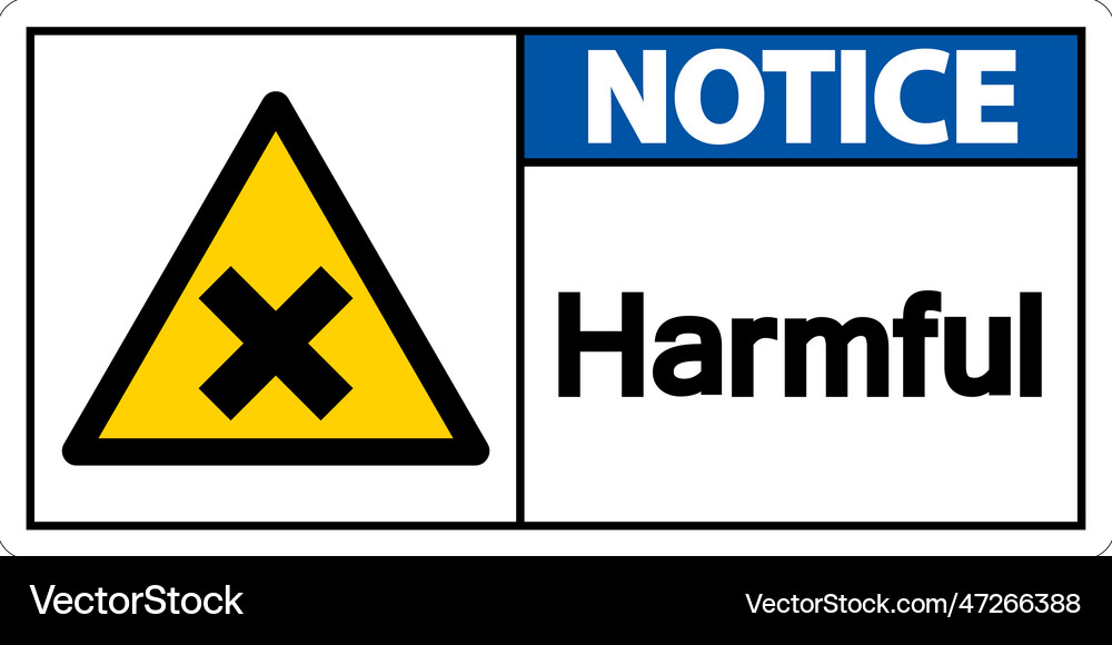 Harmful notice sign on white background Royalty Free Vector