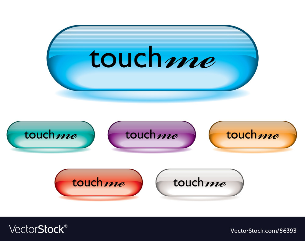 Touch me button Royalty Free Vector Image - VectorStock