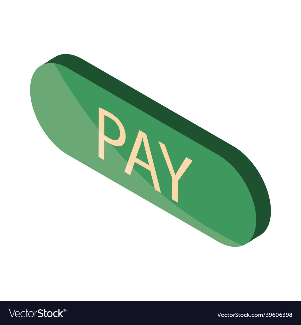Pay button digital Royalty Free Vector Image - VectorStock