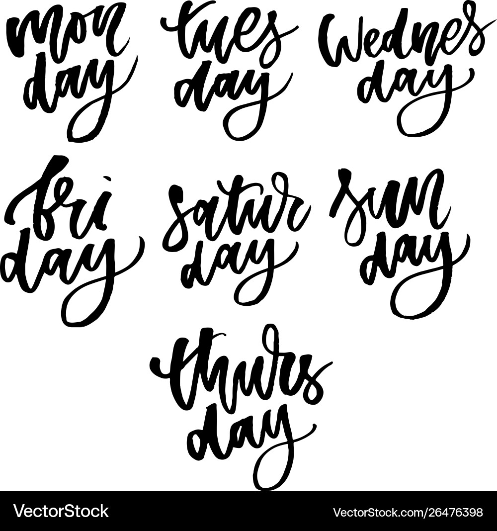 Set days a week lettering for posters cards Vector Image