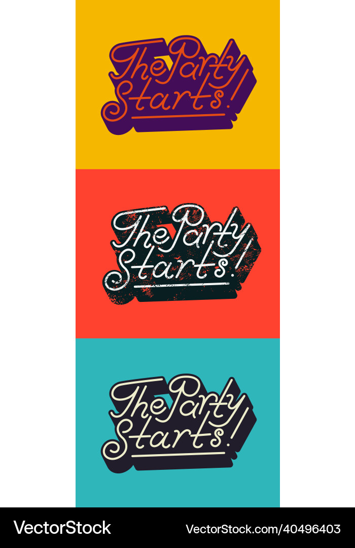 Party starts set calligraphic inscriptions Vector Image