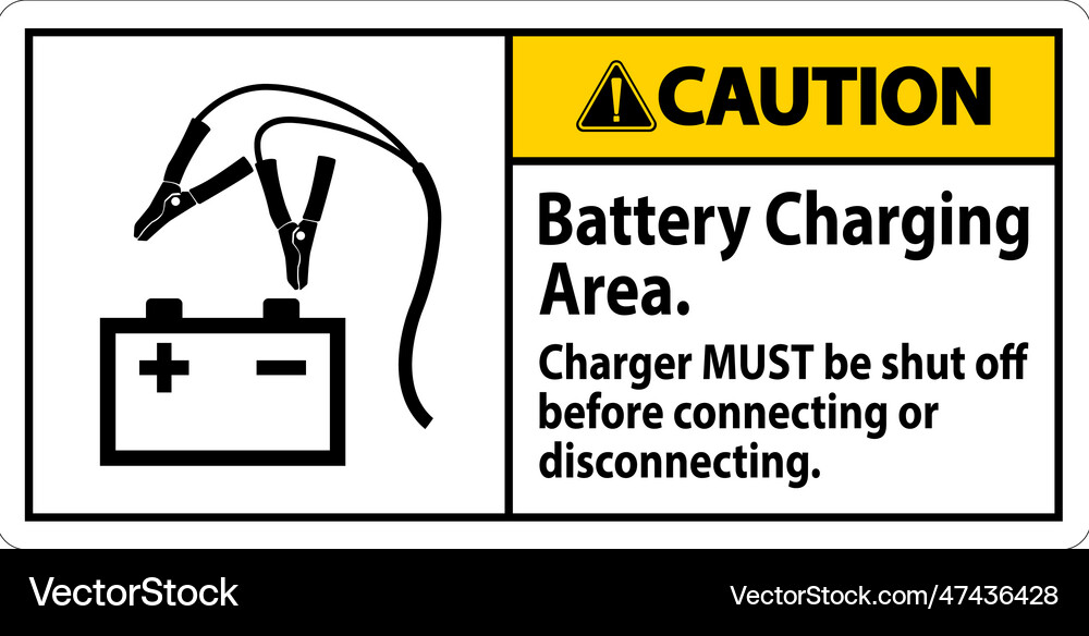 Caution sign battery charging area charger must Vector Image