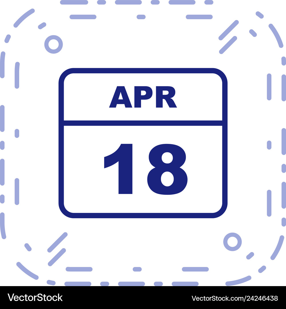 April 18th date on a single day calendar Vector Image