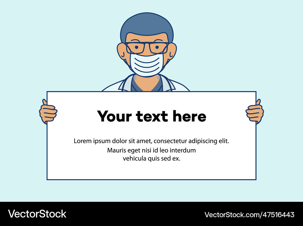 Doctor holds a banner - concept Royalty Free Vector Image