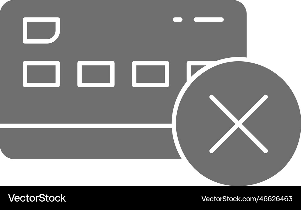 Credit card with cross marks rejected payment Vector Image