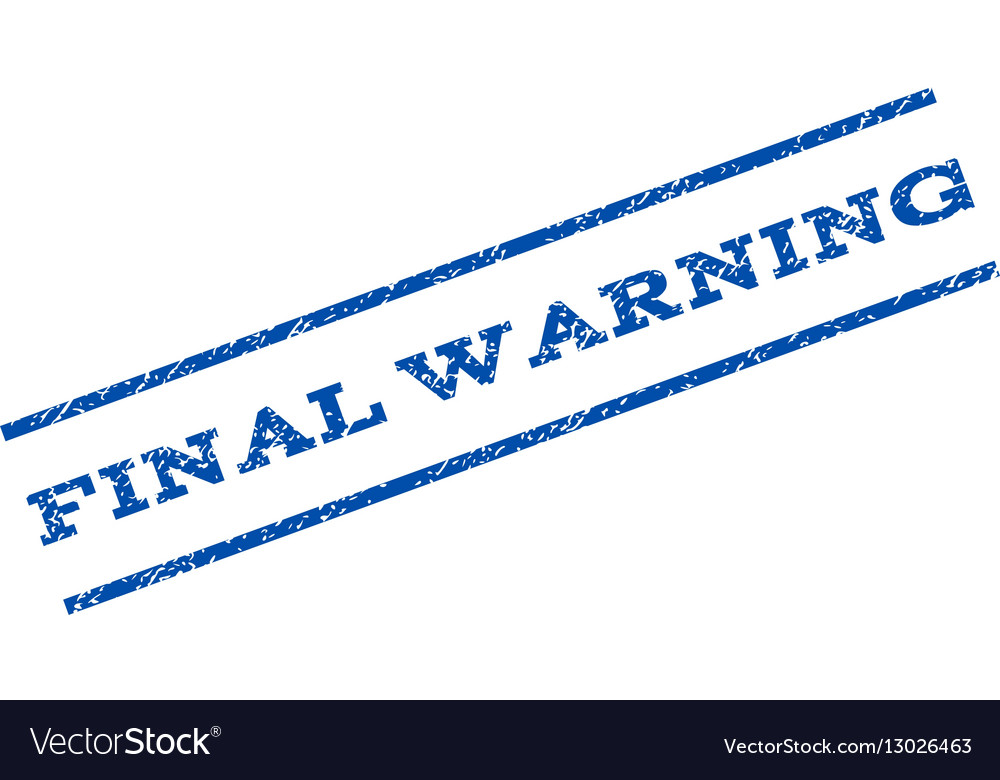Final warning watermark stamp Royalty Free Vector Image