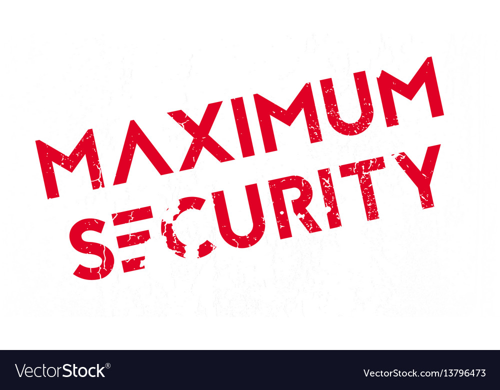 Maximum security rubber stamp Royalty Free Vector Image