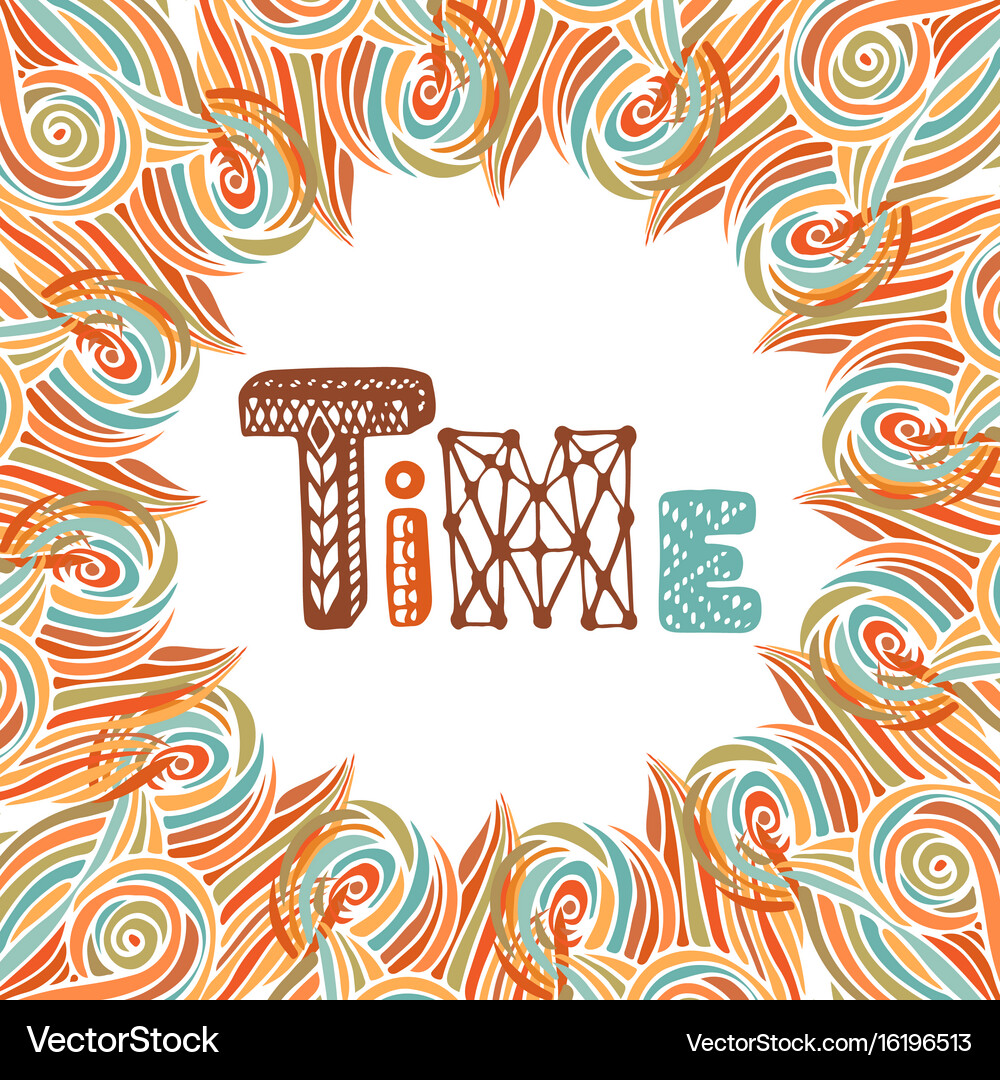 Abstract autumn frame time doodle lettering Vector Image
