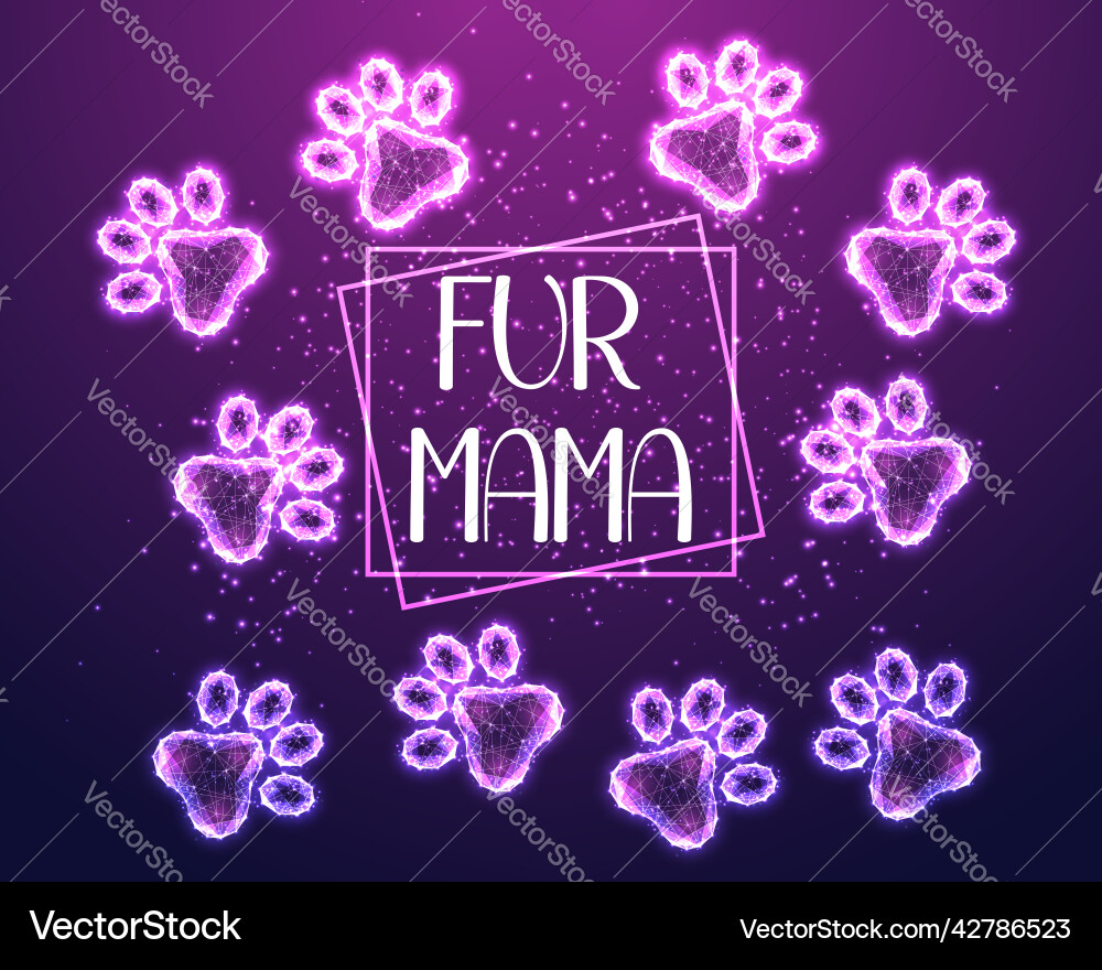 Futuristic pet paws with text fur mama concept Vector Image