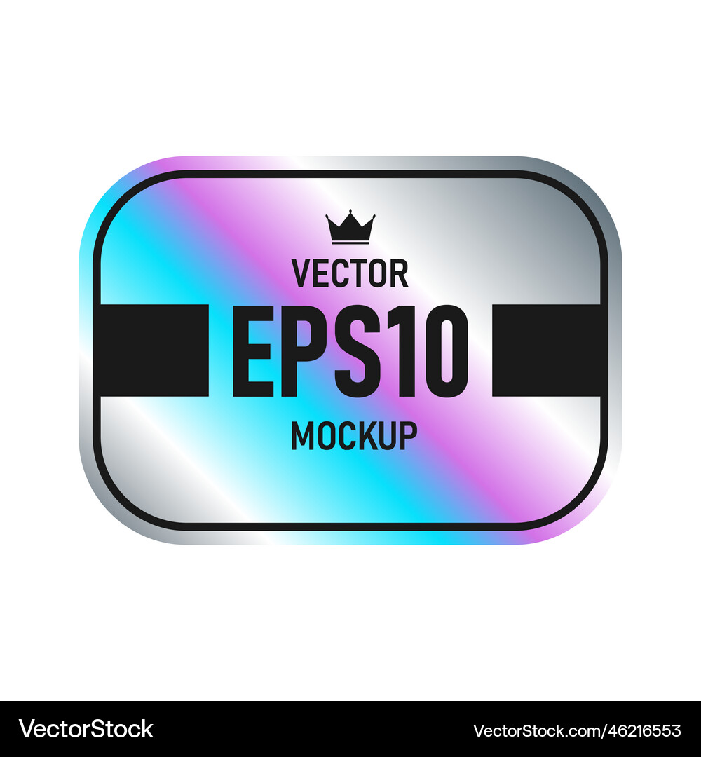 Holographic sticker isolated on white background Vector Image