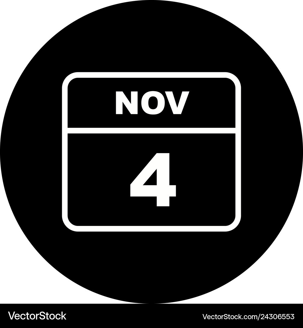 November 4th date on a single day calendar Vector Image