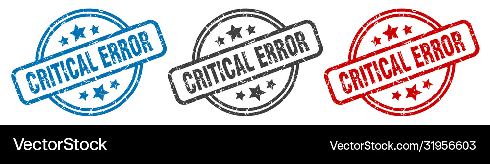 Critical error stamp round Royalty Free Vector Image