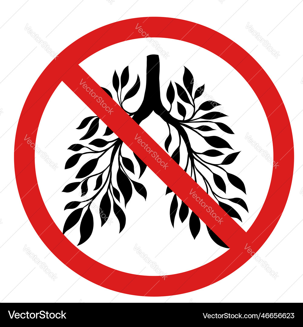 Forbidden sign with human sickness lungs Vector Image