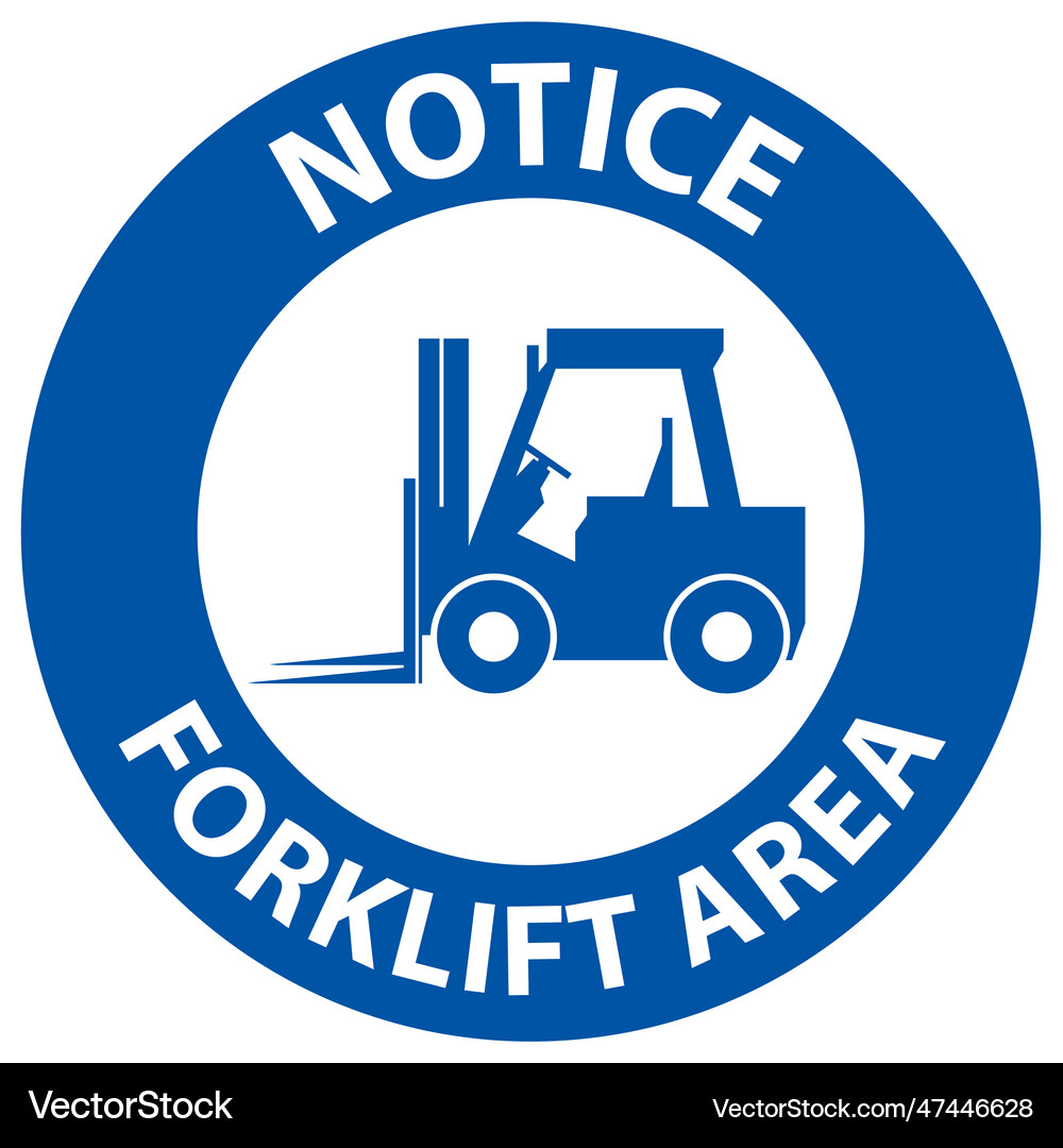 2-way notice forklift area sign on white Vector Image