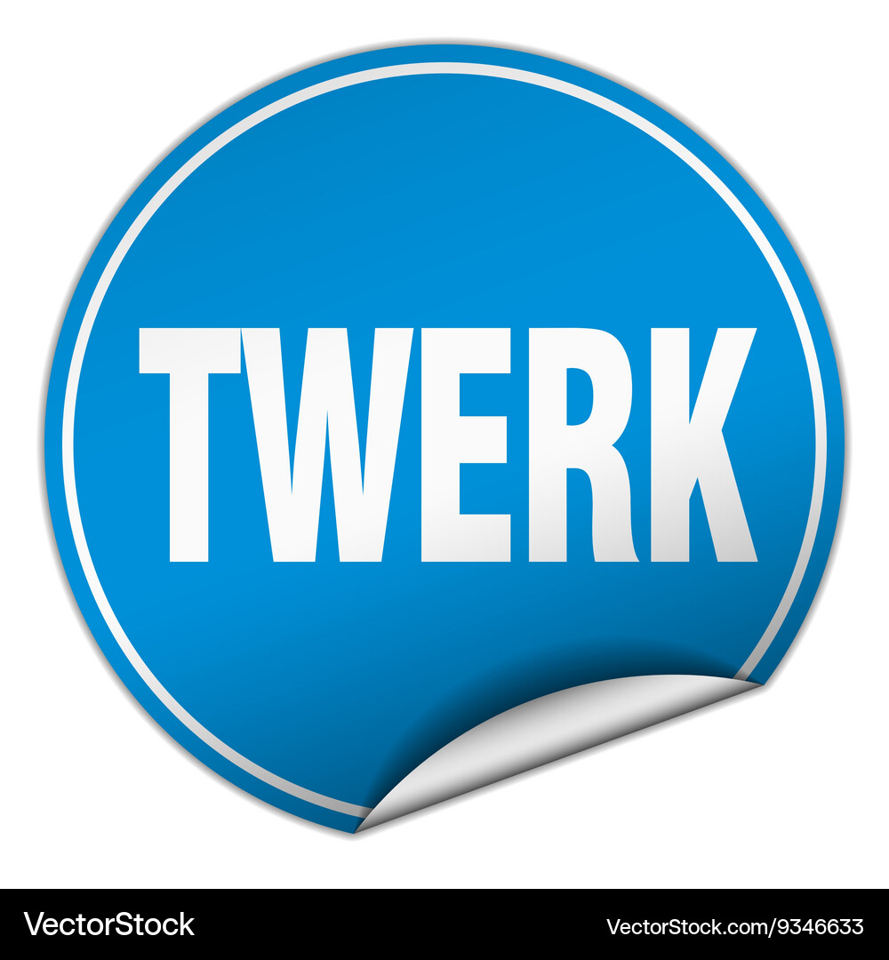 Twerk round blue sticker isolated on white Vector Image