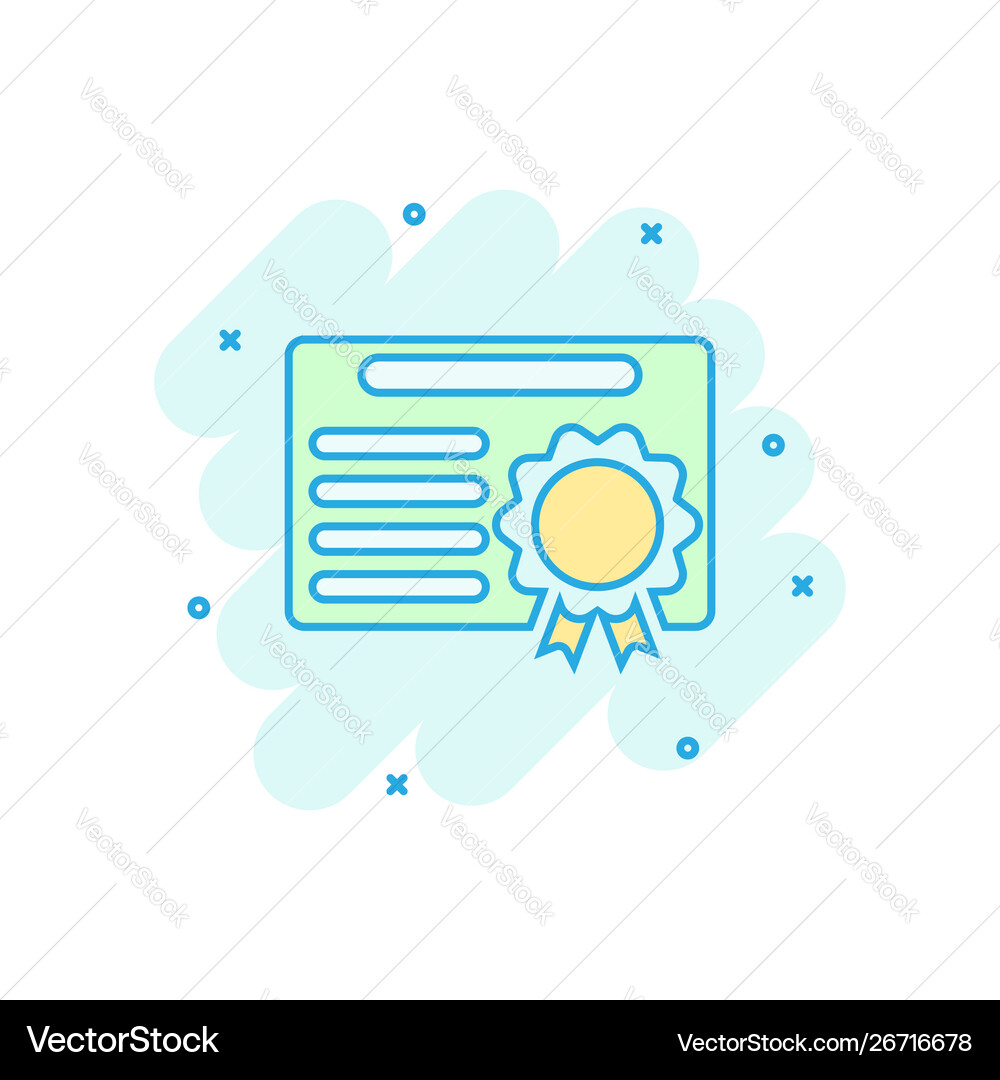 Certificate icon in comic style license badge Vector Image