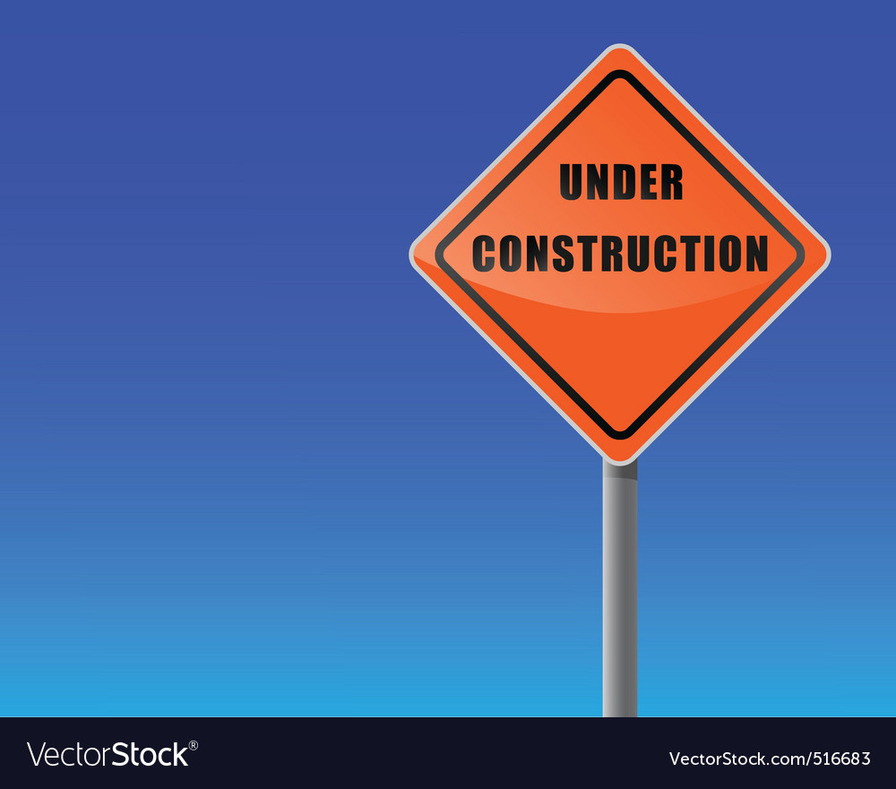 Roadsigns under construction sky background Vector Image